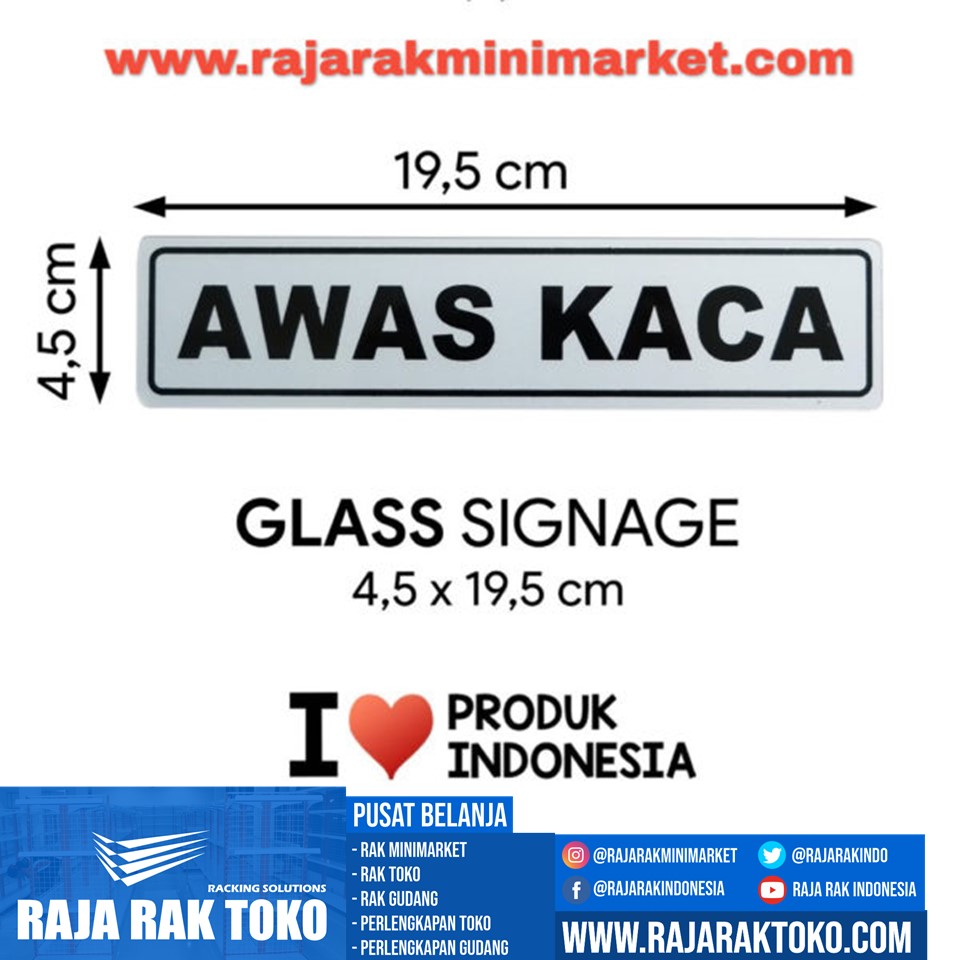 SIGNAGE / LOGO PERINGATAN AWAS KACA 4,5×19,5 CM